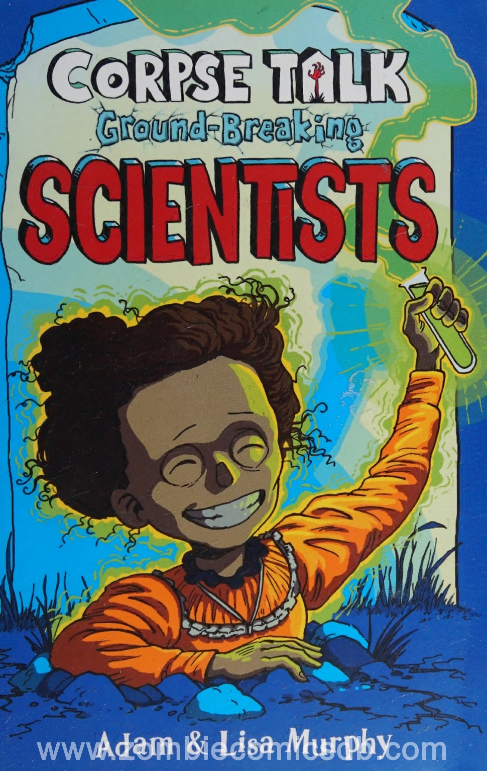 Corpse Talk Ground-Breaking Scientists (David Fickling Books, 2017 ...